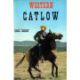 Catlow - Novel (French) | The Official Louis L'Amour Website
